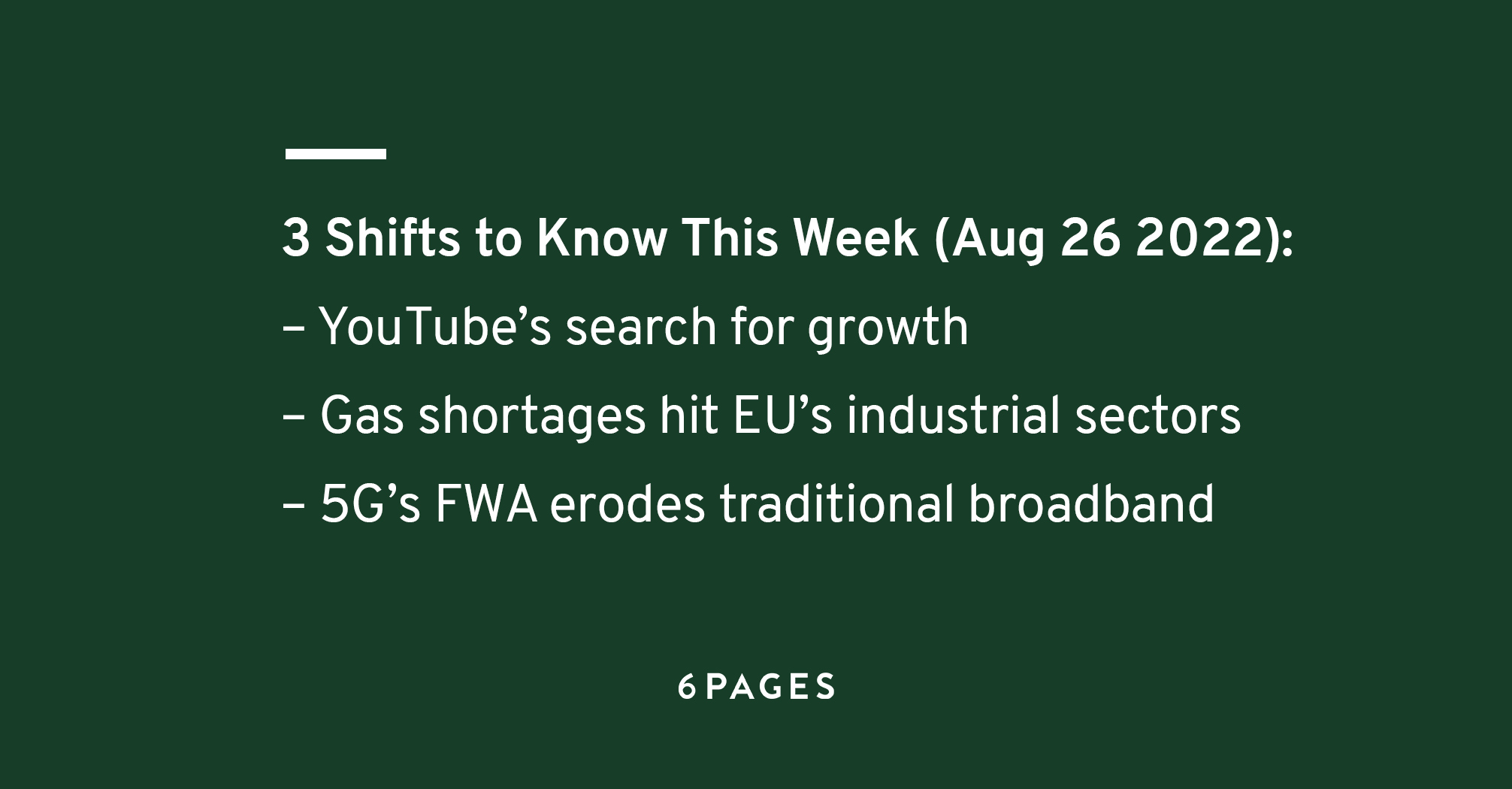 YouTube’s search for growth, Gas shortages hit EU’s industrial sectors ...